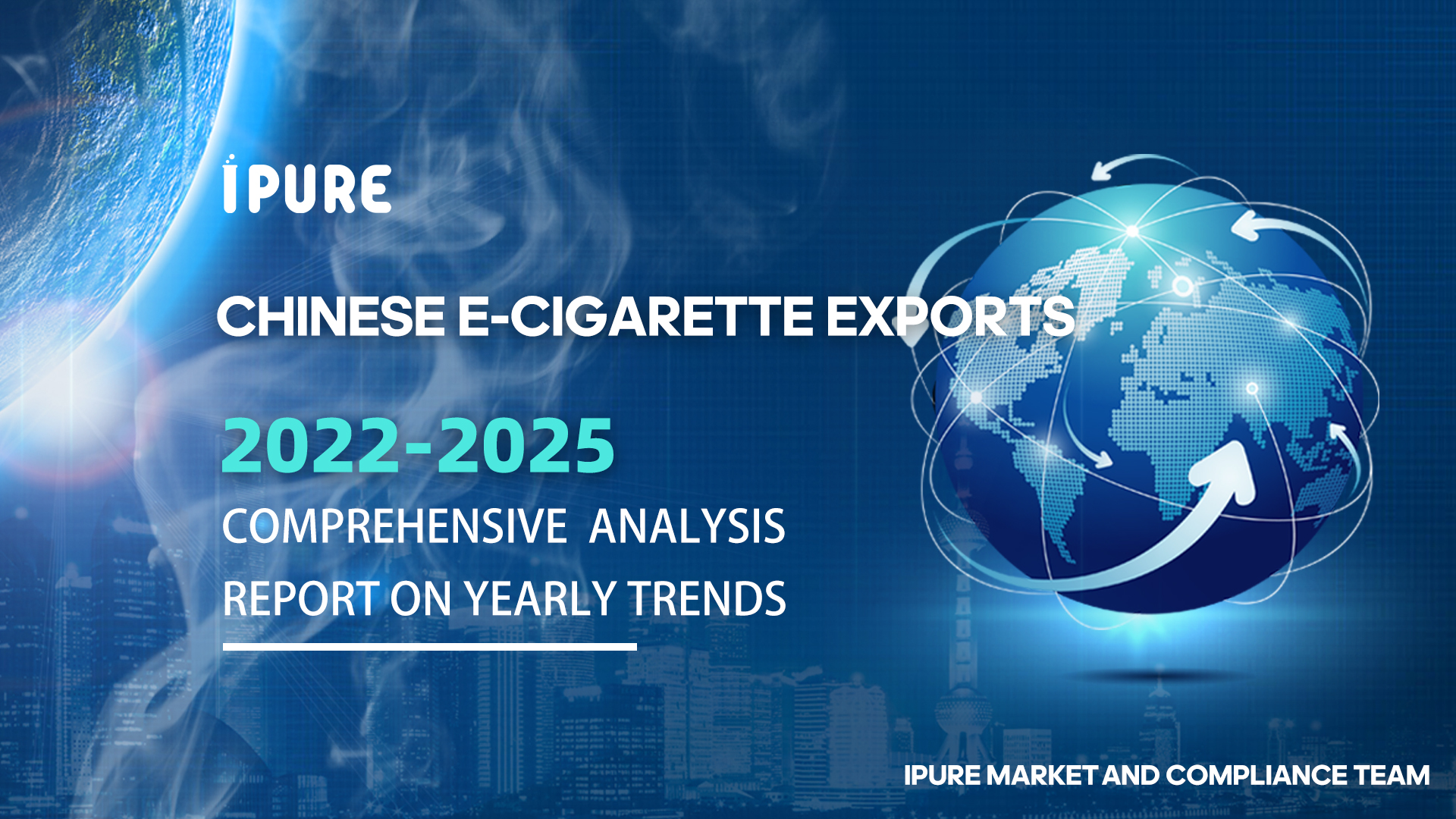 China E-Cigarette Exports Comprehensive Trend Analysis Report (2022–2025)